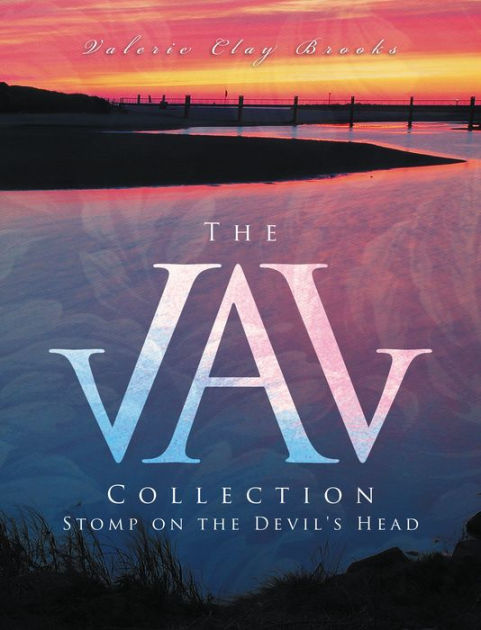 The Val Collection: Stomp on the Devil's Head by Valerie Clay Brooks ...