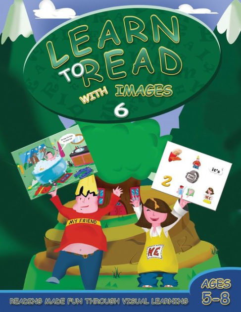Learn to Read with Images 6: Reading Made Fun Through Visual Learning ...
