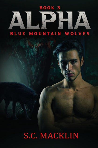 Alpha: Blue Mountain Wolves by Susan Macklin, Emily Watson, Paperback ...