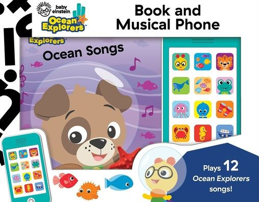 Baby Einstein Ocean Explorers: Ocean Songs Book and Musical Phone Set ...