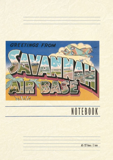 Vintage Lined Notebook Greetings from Savannah Air Base by Found Image ...