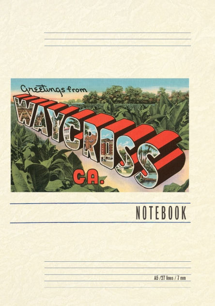 Vintage Lined Notebook Greetings from Waycross by Found Image Press ...