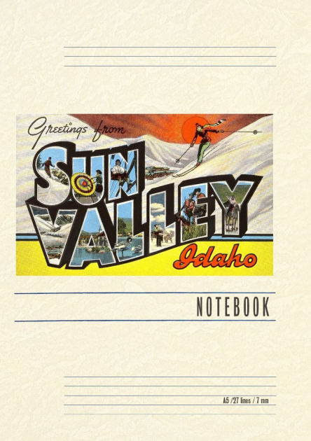 Vintage Lined Notebook Greetings from Sun Valley by Found Image Press ...