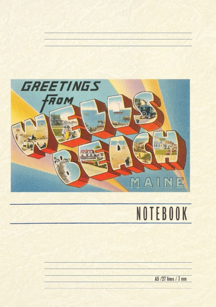 Vintage Lined Notebook Greetings from Wells Beach by Found Image Press ...