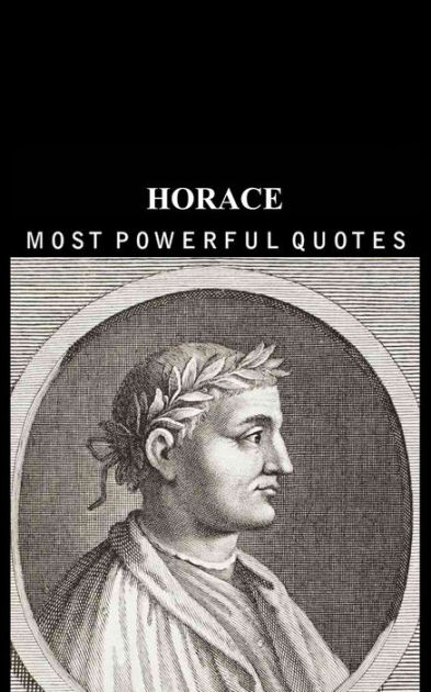 Horace's Quotes: which are better known in youth to not to Regret in ...