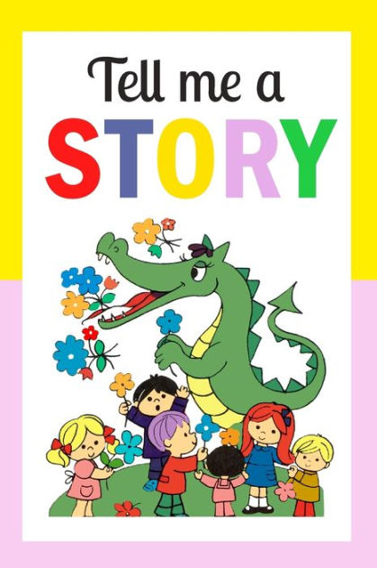 Tell me a story: Children's stories in full color by Myriam Méndez ...