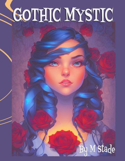 Gothic Mystic shaded coloringbook: Gothic females by Maria Stade, M ...
