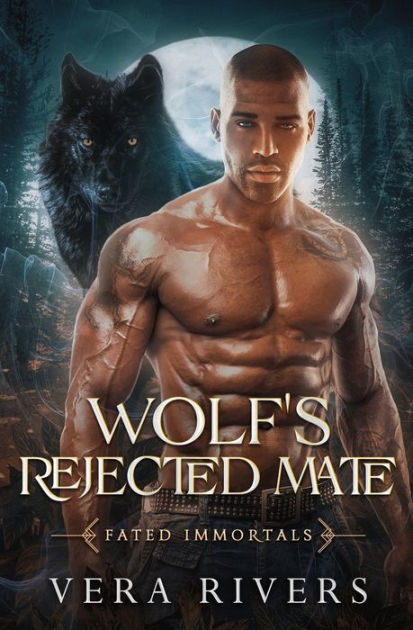 Wolf's Rejected Mate by Vera Rivers, Paperback | Barnes & Noble®