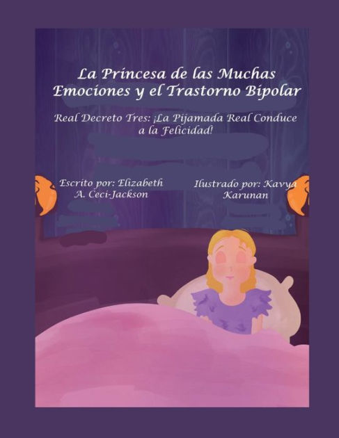 The Princess of Many Emotions and the Bipolar Disorder. Royal Decree ...