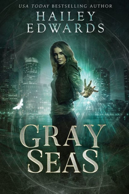 Gray Seas by Hailey Edwards, Paperback | Barnes & Noble®