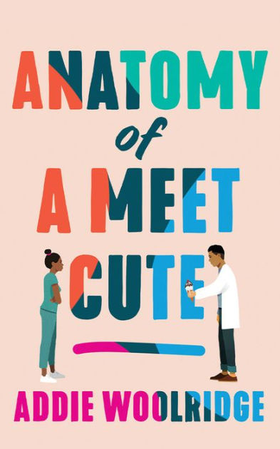 Anatomy of a Meet Cute by Addie Woolridge, Jeanette Illidge, Audio CD ...