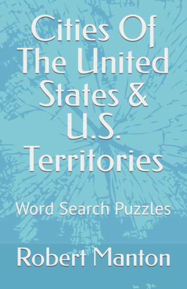 Cities Of The United States & U.S. Territories: Word Search Puzzles by ...
