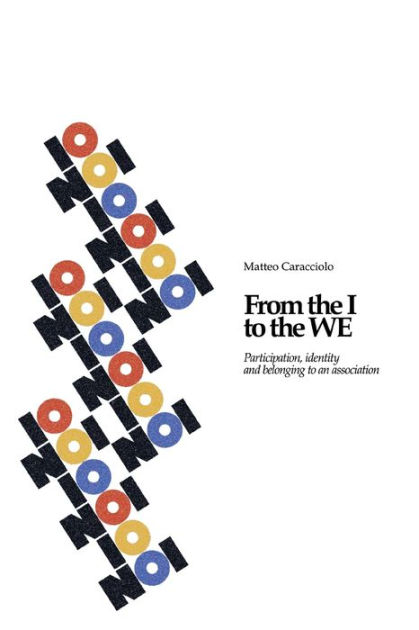 From the I to the We: Participation, identity and belonging to an ...