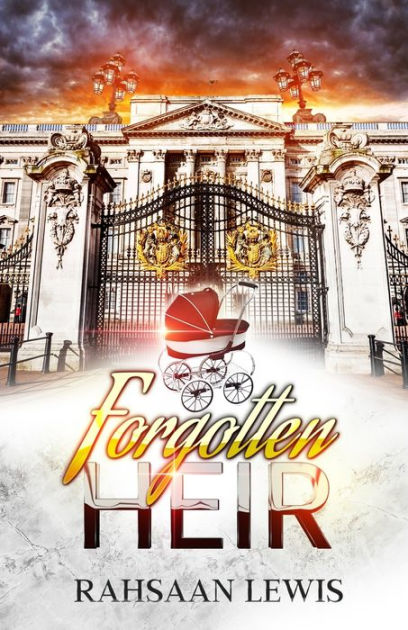 FORGOTTEN HEIR by Rahsaan Lewis, Paperback | Barnes & Noble®
