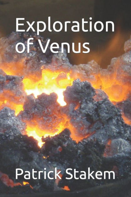 Exploration of Venus by Patrick Stakem, Paperback | Barnes & Noble®