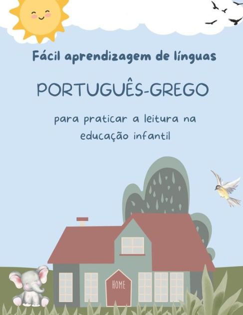 Fácil aprendizagem de línguas Português-Grego para praticar a leitura ...