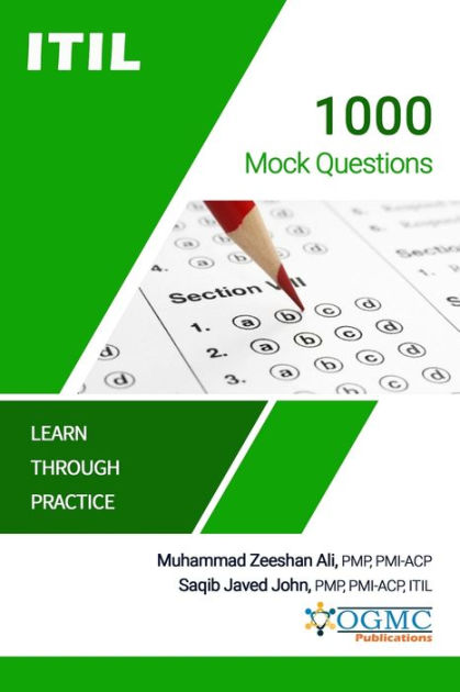 ITIL - 1000 Mock Questions by Saqib Javed John, Muhammad Zeeshan Ali ...