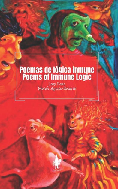 Poemas de Lógica Inmune Poem of Immune Logic by Joey Pons, Moisés ...