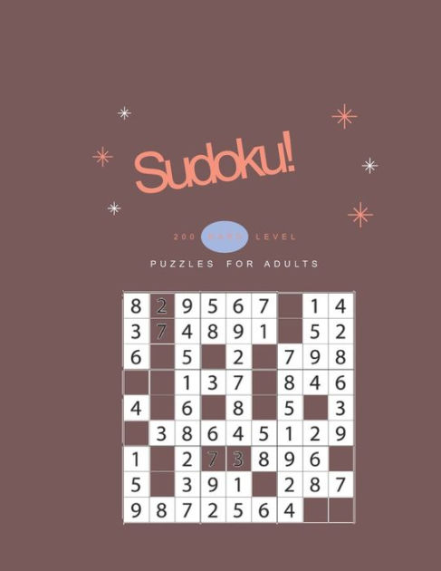 Sudoku! 200 Hard Level Puzzles for Adults: The Large Print Sudoku ...