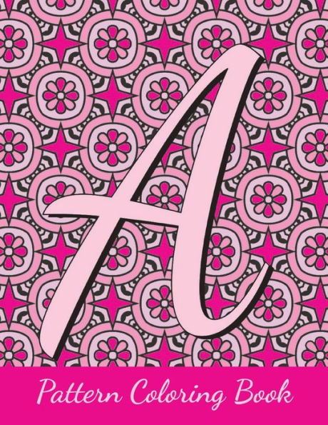 Pattern Coloring Book: monogram letters, intricate coloring pages for ...