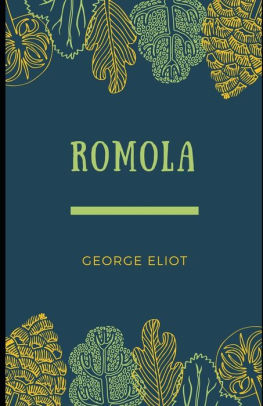 Romola (Illustrated) by George Eliot, Paperback | Barnes & Noble®