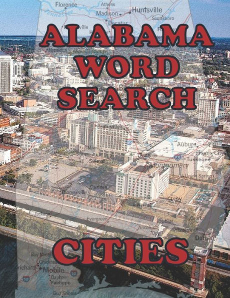 Alabama Word Search Cities: Gift for anyone who was born in or in love ...
