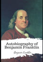 Autobiography of Benjamin Franklin by Benjamin Franklin, Paperback ...