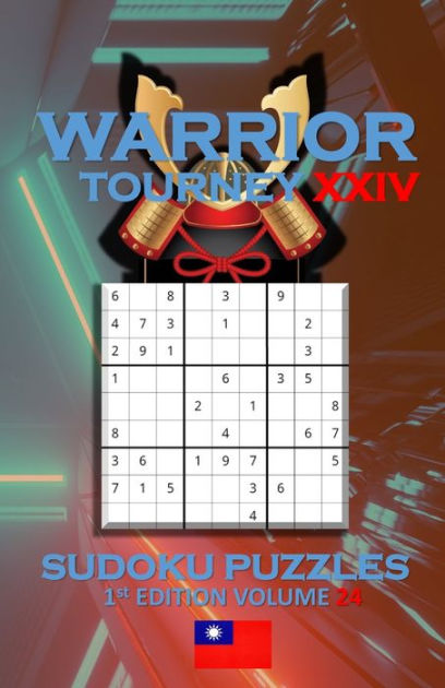 WARRIOR TOURNEY XXIV SUDOKU PUZZLES by Patrick Quan, Paperback | Barnes ...