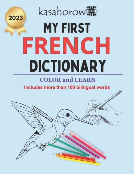 My First French Dictionary: Colour and Learn French by kasahorow ...