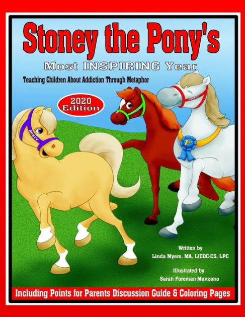 Stoney the Pony's Most Inspiring Year 2020 Edition: Teaching Children ...