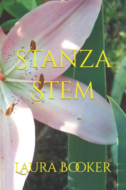 Stanza Stem by Laura Booker, Paperback | Barnes & Noble®