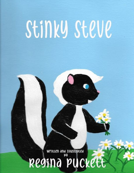 Stinky Steve by Regina Puckett, Paperback | Barnes & Noble®