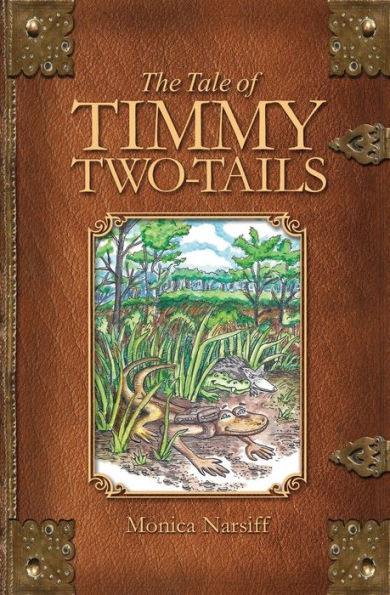 The Tale of Timmy Two Tails by Monica Narsiff, Paperback | Barnes & Noble®