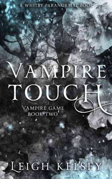 Vampire Touch by Leigh Kelsey, Paperback | Barnes & Noble®