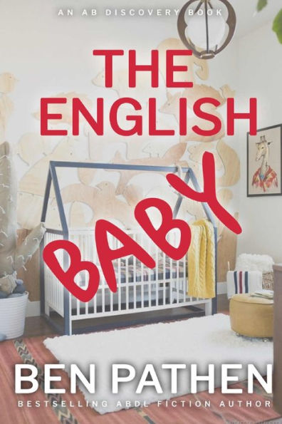 The English Baby by Ben Pathen, Paperback | Barnes & Noble®