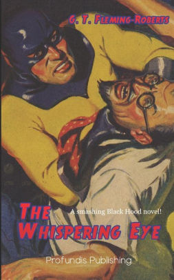 The Whispering Eye by G. T. Fleming-Roberts, Paperback | Barnes & Noble®