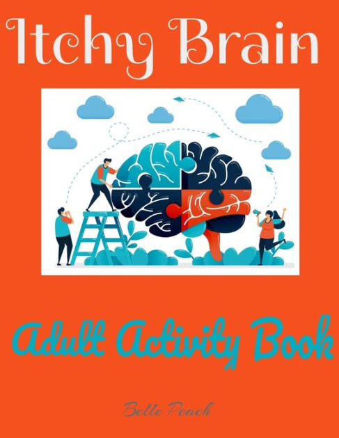 Itchy Brain Adult Activity Book: Mandala Coloring, Item Coloring ...