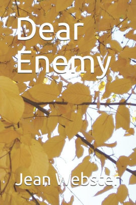 Dear Enemy by Jean Webster, Paperback | Barnes & Noble®