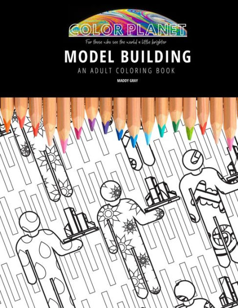MODEL BUILDING: AN ADULT COLORING BOOK: An Awesome Model Building ...