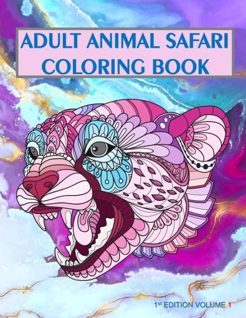 ADULT ANIMAL SAFARI COLORING BOOK VOLUME 1 by Patrick Quan, Paperback ...