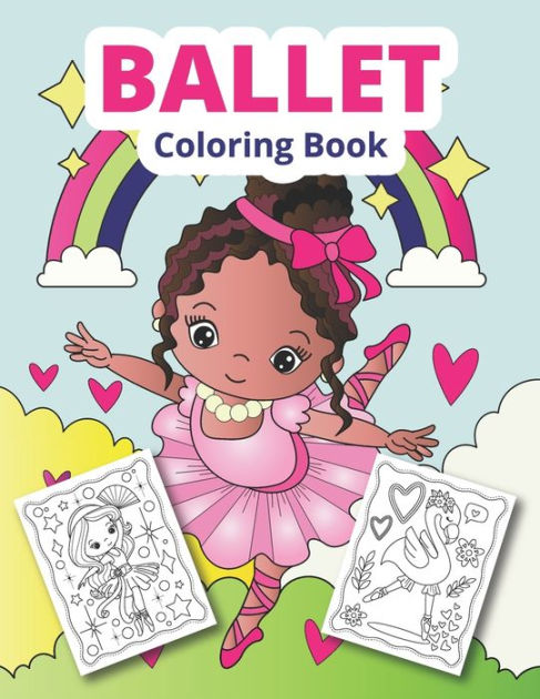 Ballet Coloring Book: Ballet coloring for girls by Wintoloono ...