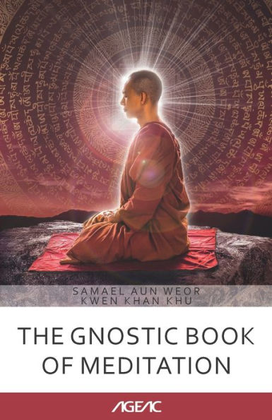 The Gnostic Book of Meditation (AGEAC) by V.M. Kwen Khan Khu, Samael ...