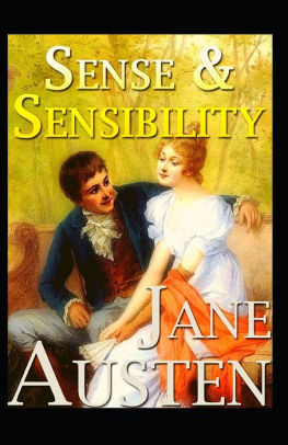 Sense and Sensibility: Jane Austen (Classics, Literature) [Annotated ...