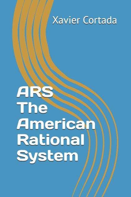 The ARS SYSTEM by Xavier Cortada, Paperback | Barnes & Noble®