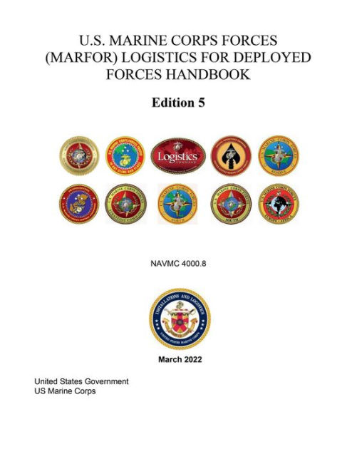 U.S. Marine Corps Forces (MARFOR) Logistics for Deployed Forces ...