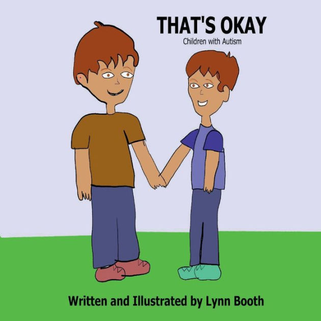 That's Okay: Children with Autism by Lynn Booth, Paperback | Barnes ...