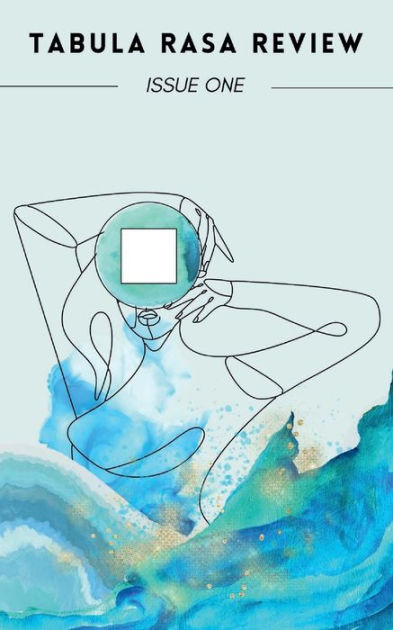 Tabula Rasa Review Issue 1 by Emma Snyder, Paperback | Barnes & Noble®