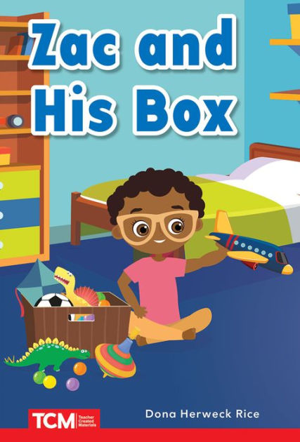 Zac and His Box: PreK/K: Book 17 by Dona Herweck Rice, Alice Aquino ...