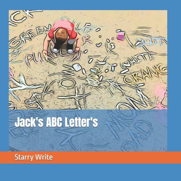 Jack's ABC Letter's by Starry Write, Paperback | Barnes & Noble®