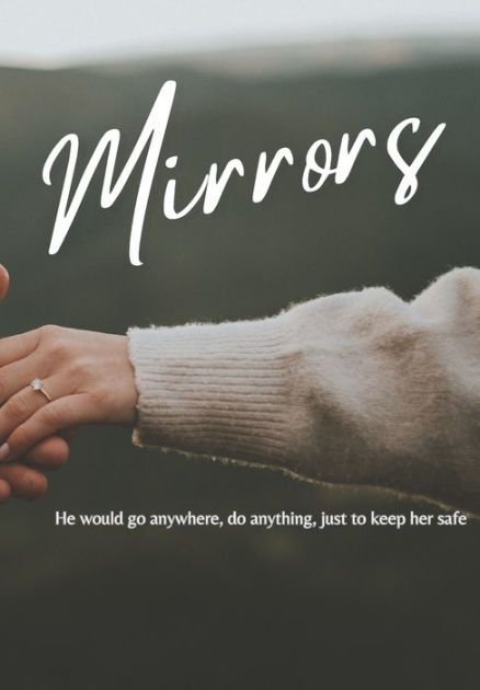 mirrors by Ashleigh Neely, Paperback | Barnes & Noble®